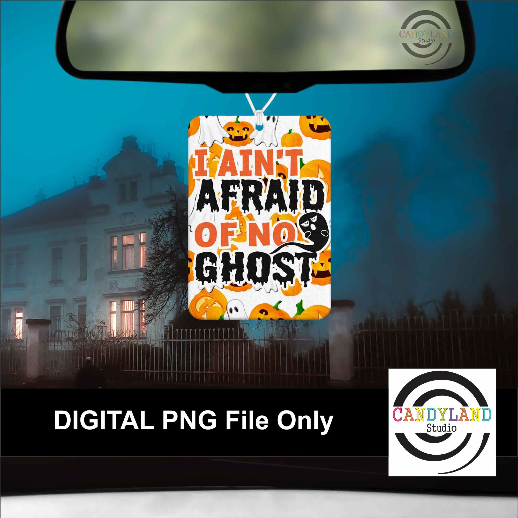 I Ain't Afraid of No Ghost – Candyland Studio